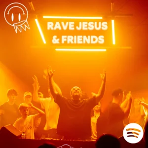Rave Jesus + Friends // Christian Dance Music // CEDM 2025 🔥😇 ...