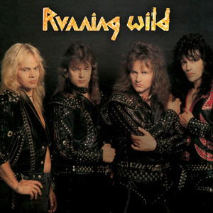 Running Wild: The Complete Discography - playlist by Running Wild | Spotify