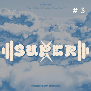 Super workout remix PL #3 - playlist by SEVENTEEN BILLBOARD | Spotify