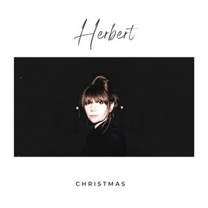 Herbert Music: Christmas - playlist by herbertmusic | Spotify