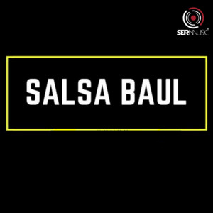 Salsa baúl - La mejor salsa baul, éxitos de salsa baul para bailar como ...