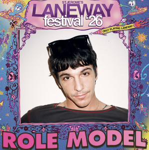 ROLE MODEL Laneway Setlist - playlist by Role Model Nation | Spotify