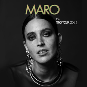 MARO Trio Tour - playlist by Jorge | Spotify