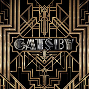 The Great Gatsby (Complete Soundtrack) - playlist by Wesley Hemmann ...