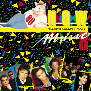 NOW! 8 (1988) - playlist by NOW That's What I Call Music! - South ...