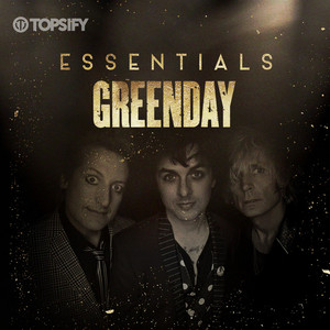 Essentials Green Day - playlist by Topsify Legends | Spotify