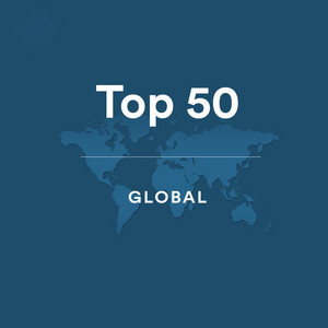 Top 50 Global - playlist by Top 50 Global | Spotify