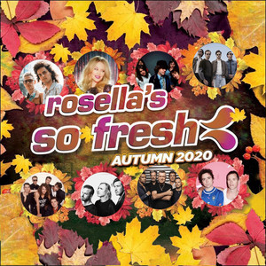 ROSELLA'S SO FRESH AUTUMN 2020 CD - playlist by Sauvignon Jon | Spotify