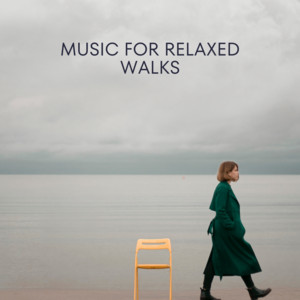 Music For Relaxed Walks - playlist by Best Of the Rest - Indie Music ...