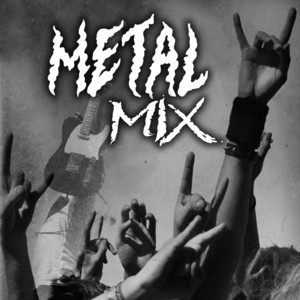 METAL MIX!!! 🤘 - playlist by Replay Curator | Spotify