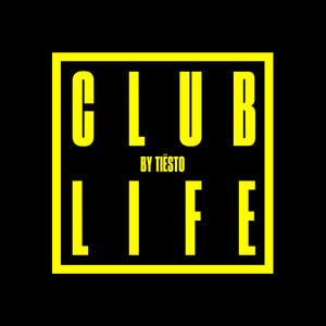 Tiesto Club Life (Clublife YEARMIX!) - playlist by NSR | Spotify