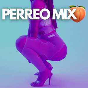 PERREO PARA FIESTAS 🍑 TEMAZOS FIESTAS 🔥 HITS REGUETON Y DEMBOW PERREO ...