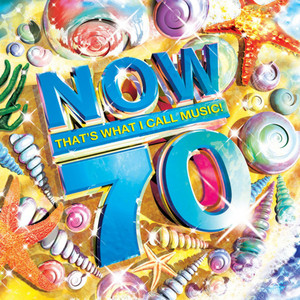 NOW 70 / Now That's What I Call Music 70 - UK Version - playlist by ...