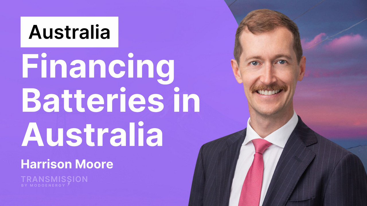 Financing Batteries in Australia with Harrison Moore (Azure Capital ...