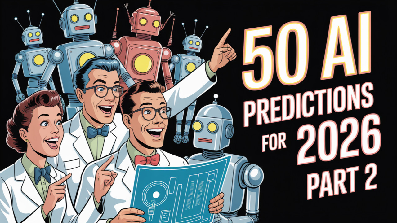 50 AI Predictions for 2026 - Part 2 - The AI Daily Brief: Artificial ...