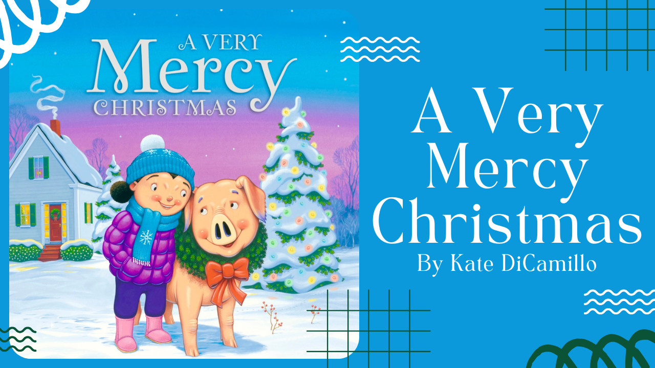 🐖 A Very Mercy Christmas 🐖 Stories for Kids Read Aloud [ READ ALONG ...