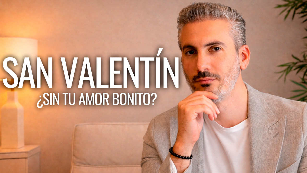 ¿Otro San Valentín sin tu Amor Bonito? Te dejo 4 claves para mejorar tu ...