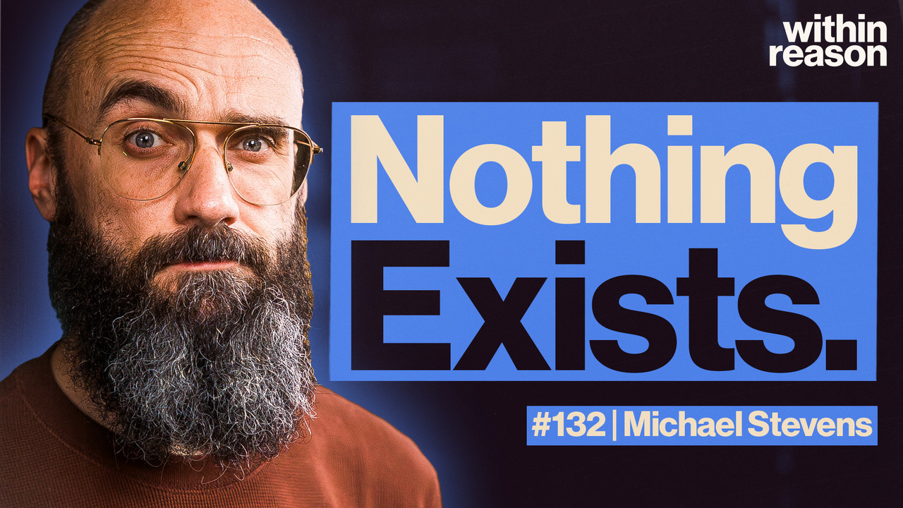 #132 Vsauce - Does Anything Exist? - Within Reason | Podcast on Spotify
