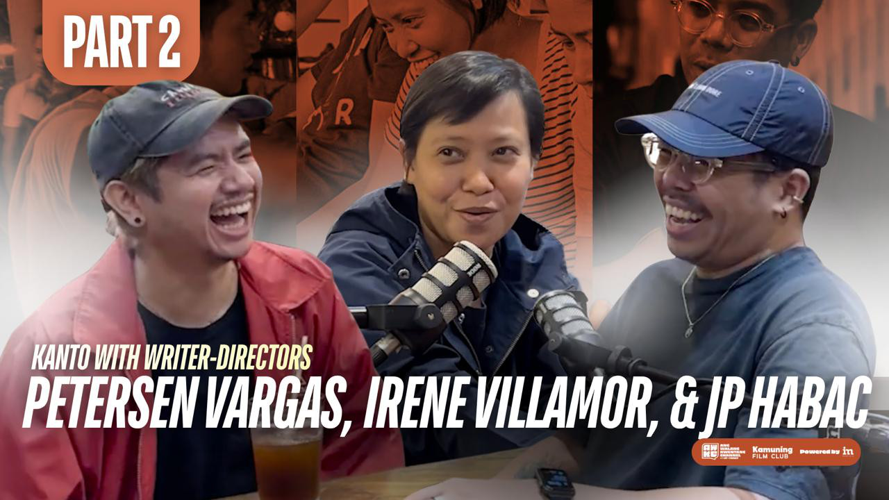 KANTO: Writer-Directors' Roundtable Feat, Petersen Vargas, Irene ...